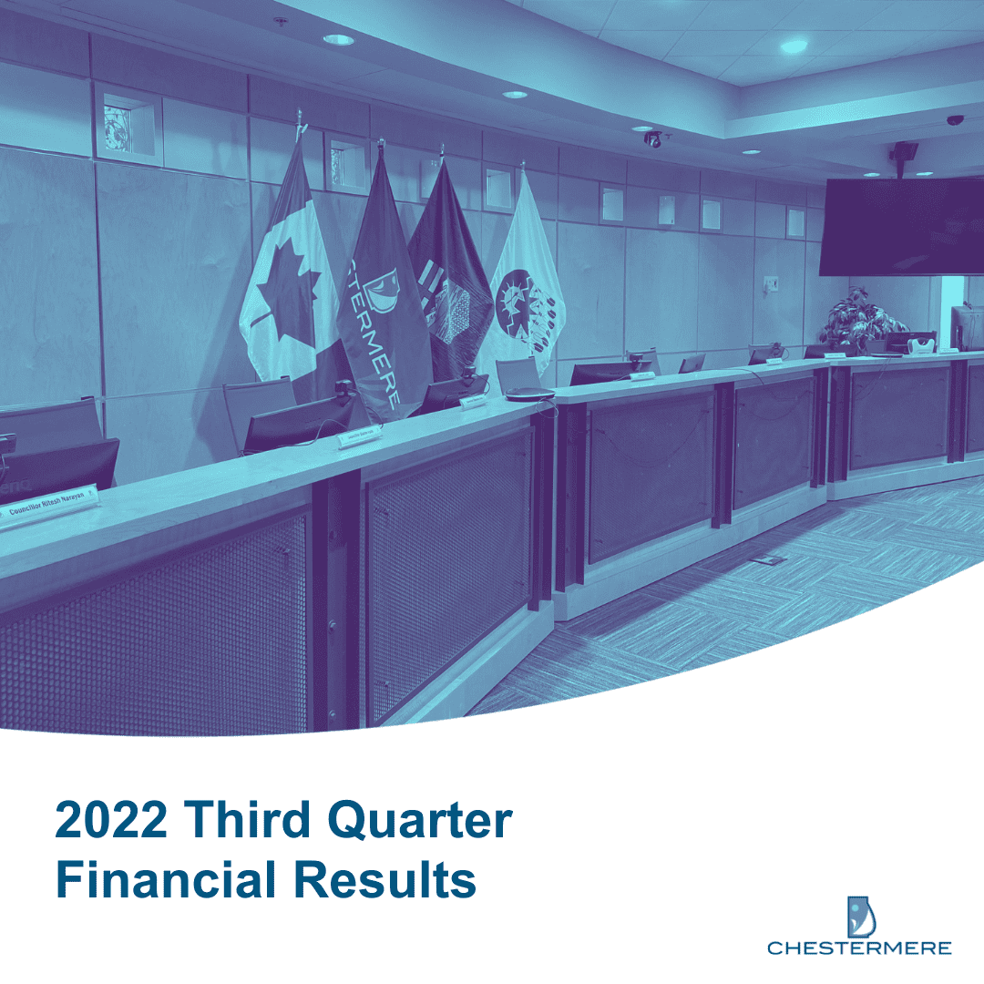 The City of Chestermere Is Pleased To Announce Its 2022 Third Quarter Financial Results ...